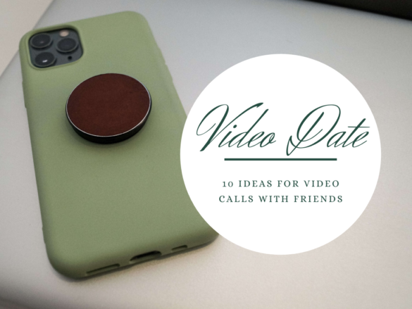 facetime date: 10 ideas for video calls with friends - ohwyouknow